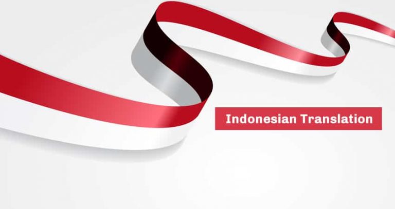 Indonesian Translation Services Singapore | Bahasa Indonesia Translation